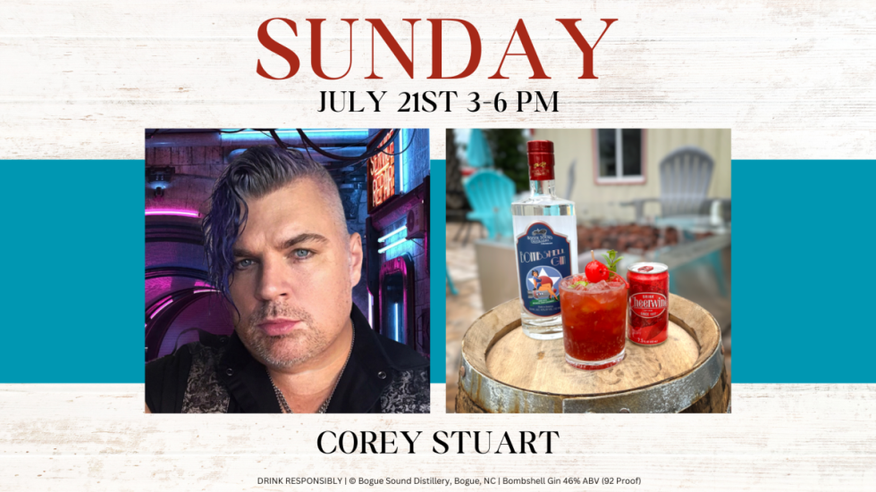 Corey Stuart LIVE - Bogue Sound Distillery