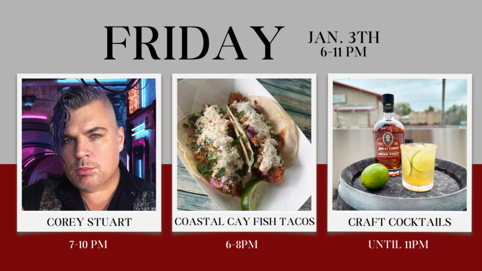 Corey Stuart Live plus Coastal Cay Fish Tacos - Bogue Sound Distillery